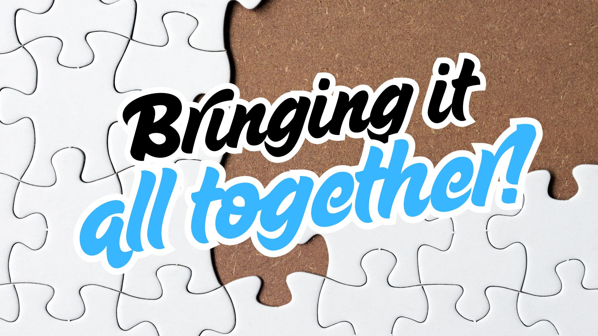 Bringing It All Together! – The Rock Church